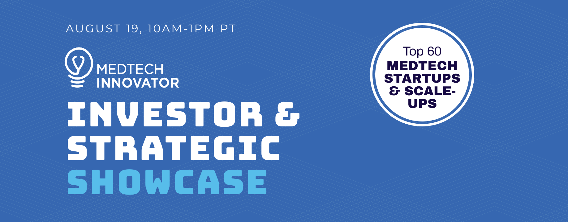 MedTech Innovator Accelerator and Venture competition